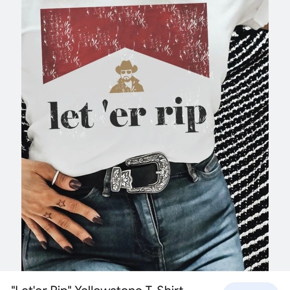 Tops | Let Er Rip Rip Wheeler Yellowstone Tshirt | Poshmark